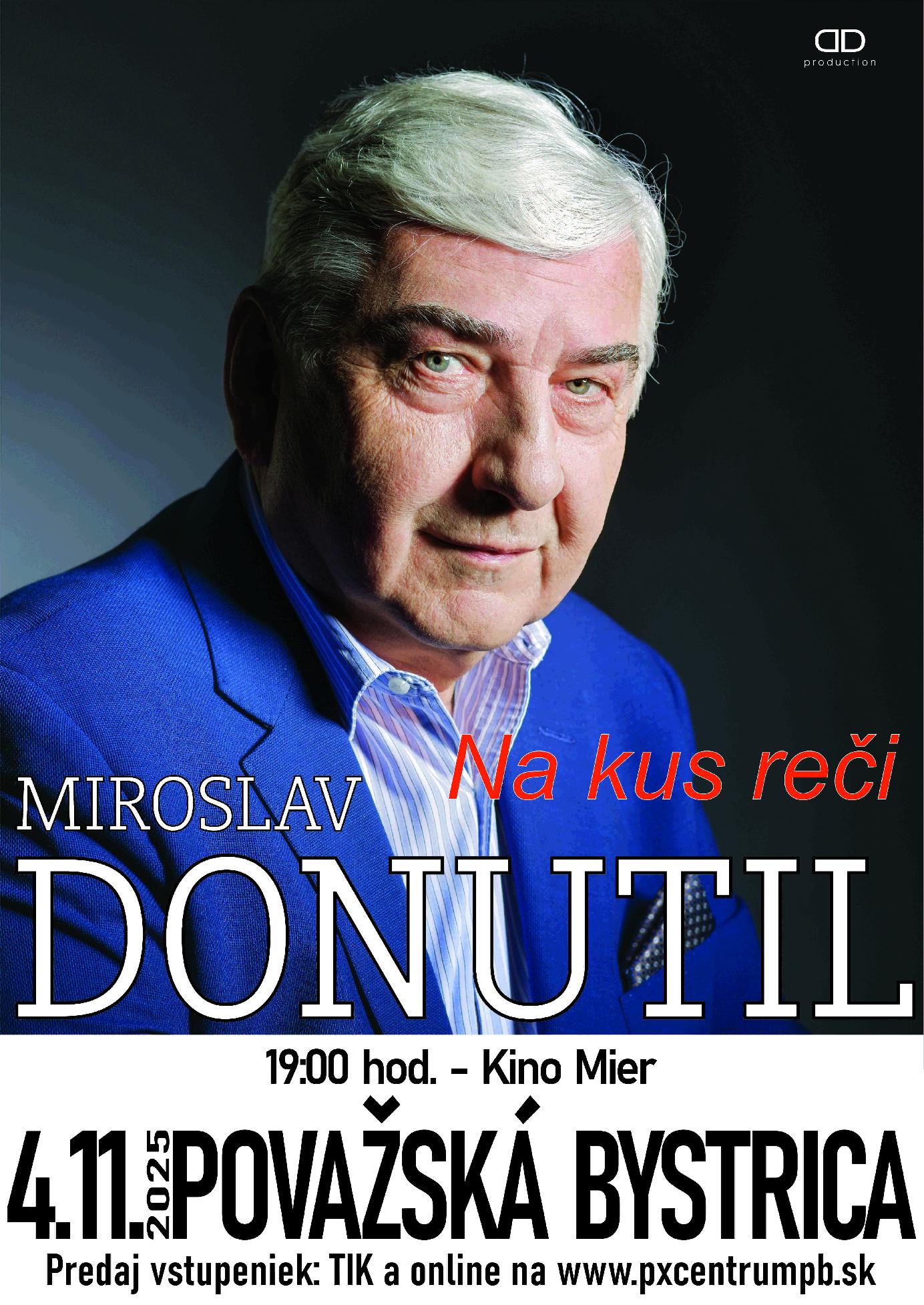 Miroslav Donutil: Na kus reči 2025